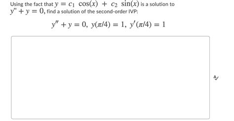 Solved Using The Fact That Y C1 Cosx C2 Sinx Is A