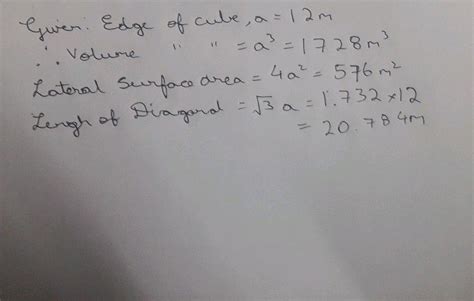 Find The Volume Total Surface Area Lateral Surface Area And The Length Of The Diagonal Of Cull
