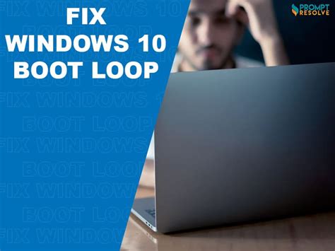 Simple Solutions To Solve Windows 10 Boot Loop Share Your Ideas