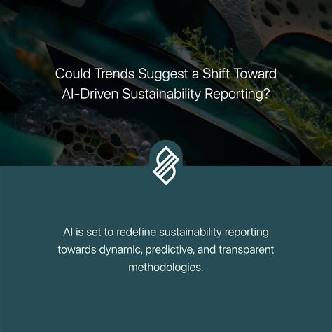 Could Trends Suggest A Shift Toward Ai Driven Sustainability Reporting