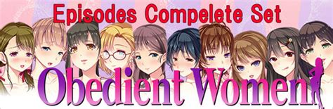 Obedient Women Episodes Compelete Set On Steam