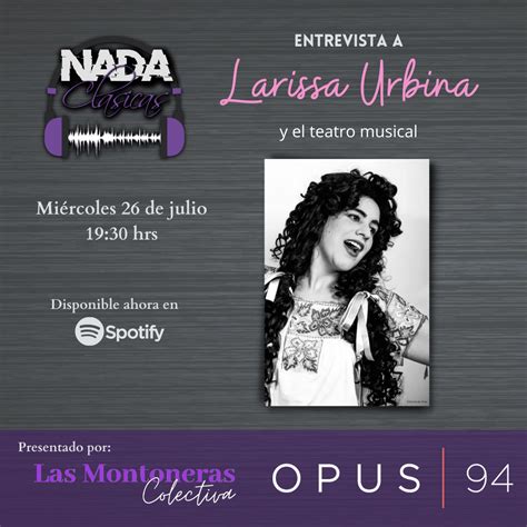 Nada Clásicas Larissa Urbina Opus 94 945 Fm