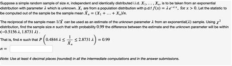 solved suppose a simple random sample of size n independent