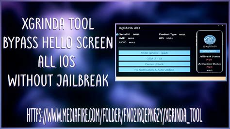 Xgrinda Free Unlock Tool Bypass Hello Screen Without Jailbreak