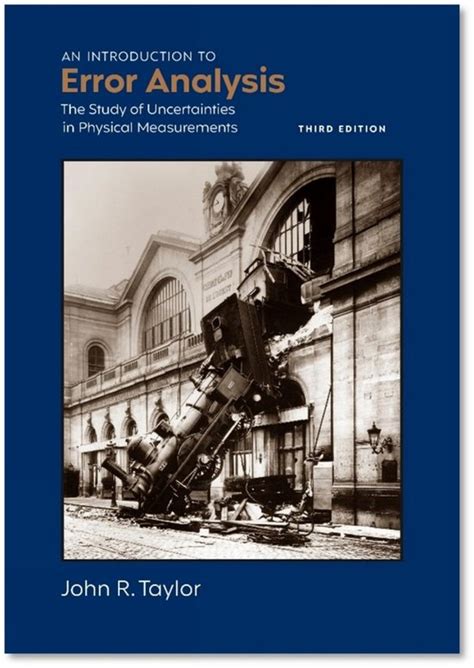 An Introduction To Error Analysis Third Edition John R Taylor
