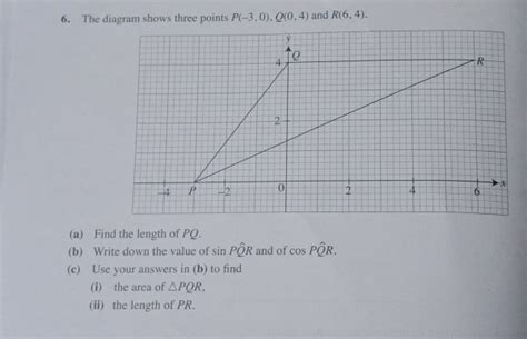 solved 6 the diagram shows three points p 3 0 q 0 4 and r 6 4
