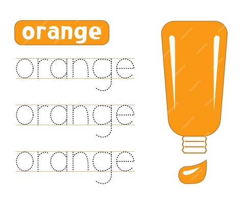 Tracez Et écrivez Le Mot Orange Et Le Tube De Peinture Pratique De L