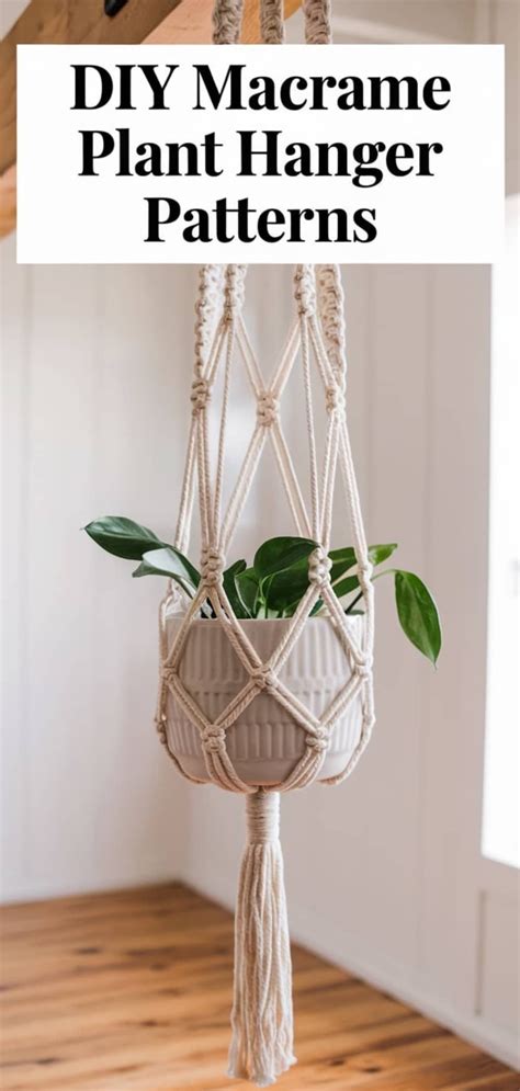 Simple Macrame Plant Hanger Patterns Artofit