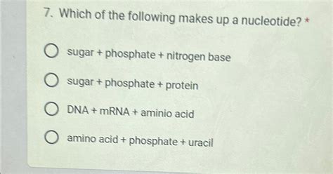 Solved Which Of The Following Makes Up A Nucleotidesugar
