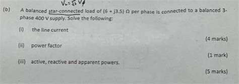 Solved B A Balanced Star Connected Load Of 5 13 5 ∩ Per