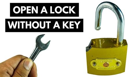 How To Open A Lock Without A Key Artofit