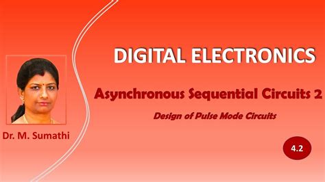 digital electronics 4 2 asynchronous sequential circuits design of pulse mode circuit youtube