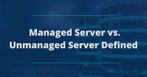 Managed Server Vs Unmanaged Server Defined Liquid Web
