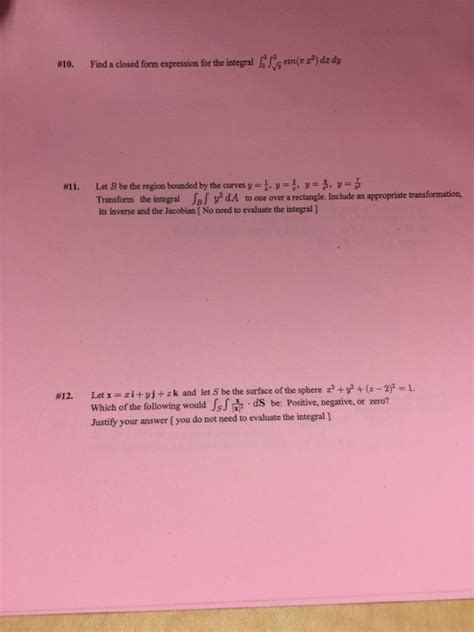 Solved Find A Closed Form Expression For The Integral