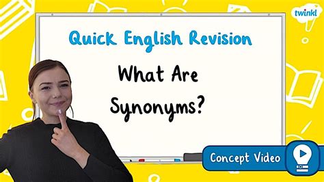 What Are Synonyms Ks2 English Concept Video Twinkl