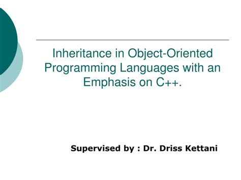 Ppt Inheritance In Object Oriented Programming Languages With An