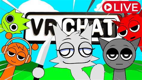 Sprunkis Take Over Vrchat Live Again Funny Moments Games And More