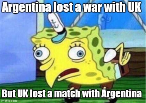 Argentina Memes And S Imgflip