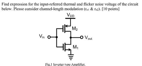 Solved Find Expression For The Input Referred Thermal And Chegg