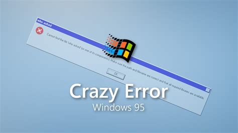 Windows 95 Crazy Error Youtube