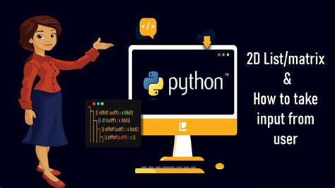 2d Matrix With User Input In Python Youtube
