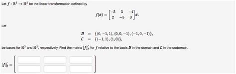 solved let f r3 r2 be the linear transformation defined