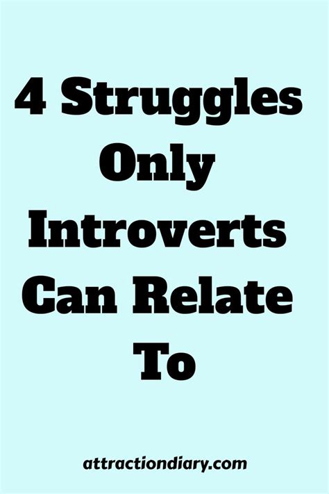 4 Struggles Only Introverts Can Relate To Relationship Advice Healthy Relationship Advice