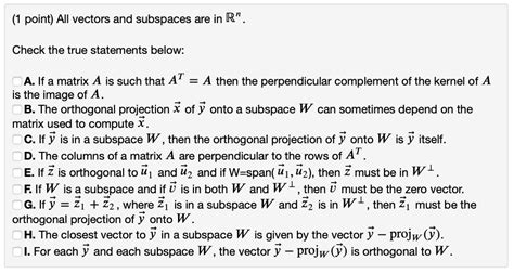 solved 1 point all vectors and subspaces are in r check