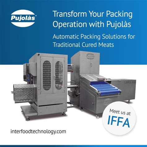 Pujolàs Foodindustry Packinginnovation Automatedsolutions Iffa