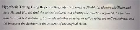 Solved Hypothesis Testing Using Rejection Region S ﻿in