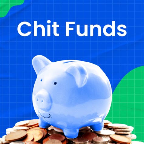 What Is Chit Fund Learn What It Is And How It Works