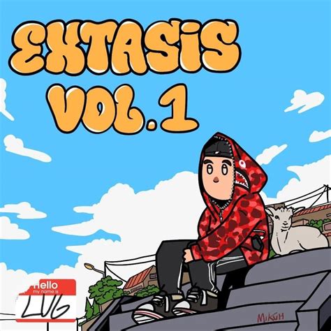 Lu6 Éxtasis Ep Lyrics And Tracklist Genius