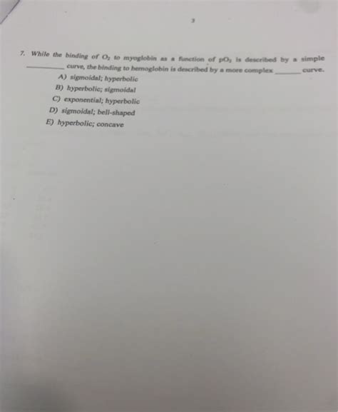 Solved 7 While The Binding Of O To Myoglobin As Function Of