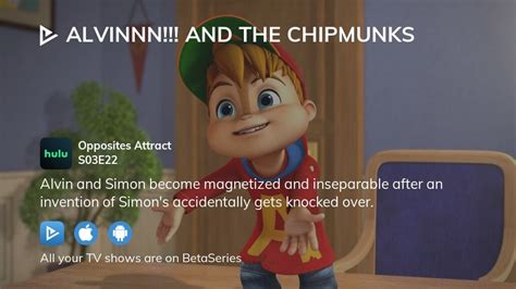 Watch Alvinnn And The Chipmunks Season 3 Episode 22 Streaming