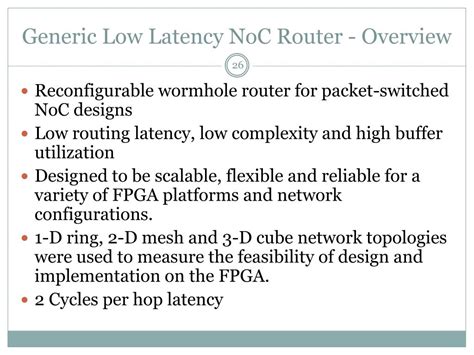 ppt generic low latency noc router architecture for fpga computing