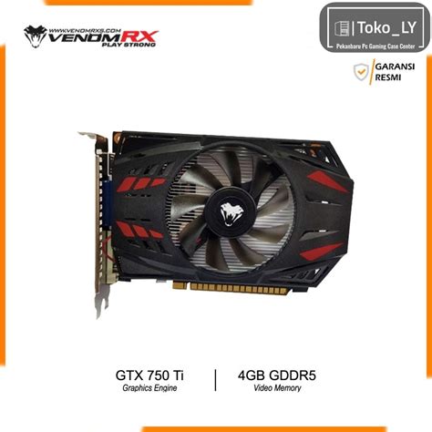Vga Venomrx Gtx 750ti 4gb Ddr5 Shopee Malaysia