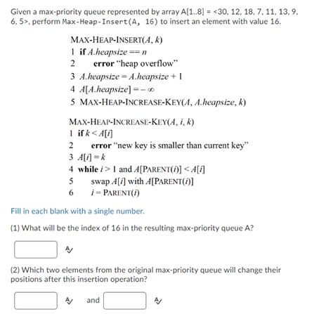 Solved Given A Max Priority Queue Represented By Array
