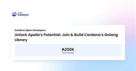 Unlock Apollos Potential Join And Build Cardanos Golang Library