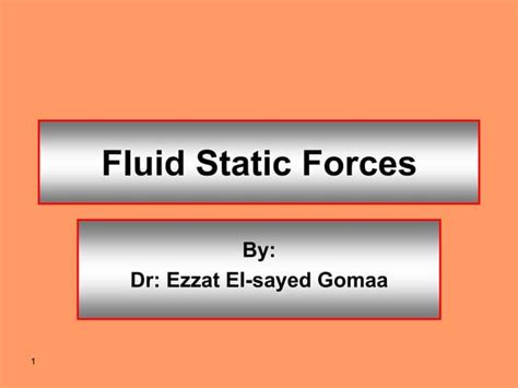 Lec Of Fluid Static Forces Ppt