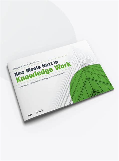 Research Report The Knowledge Work Maturity Model Maturity