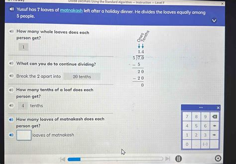 Solved Divide Decimals Using The Standard Algorithm — Instruction — Level F Yusuf Has 7 Loaves