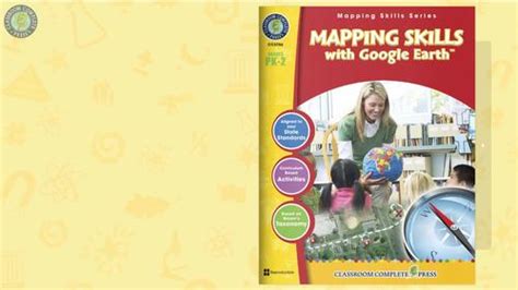 Mapping Skills With Google Earth Gr PK By Classroom Complete Press