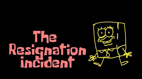 The Resignation Incident 2009 Youtube