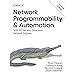 Network Programmability And Automation Skills For The Next Generation Network Engineer