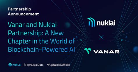 vanar and nuklai partnership a new chapter in the world of blockchain
