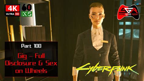 Cyberpunk 2077 Gameplay Walkthrough Part 100 Gig Full Disclosure