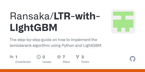 Github Ransakaltr With Lightgbm The Step By Step Guide On How To Implement The Lambdarank