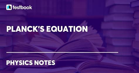 Plancks Equation Plancks Law Applications Solved Examples