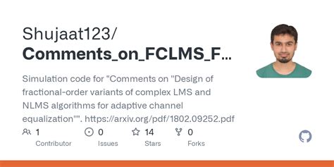 GitHub Shujaat Comments On FCLMS FNLMS Simulation Code For Comments On Design Of