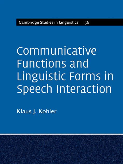 communicative functions and linguistic forms in speech interaction